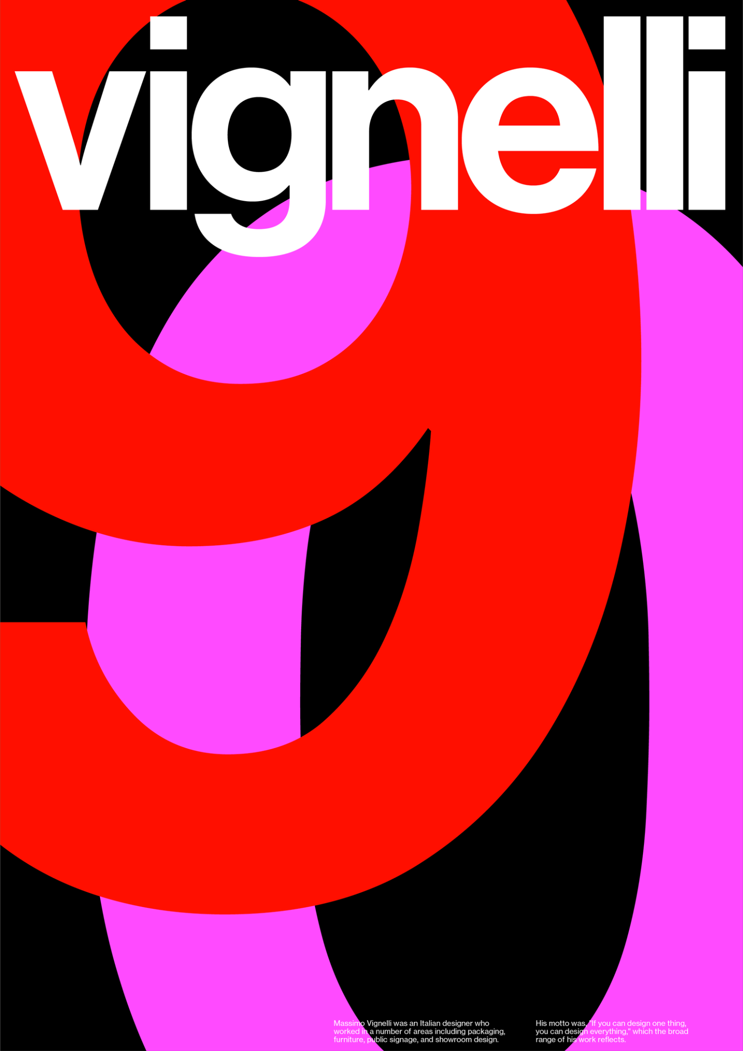 Vignelli 90th anniversary - Studio Size